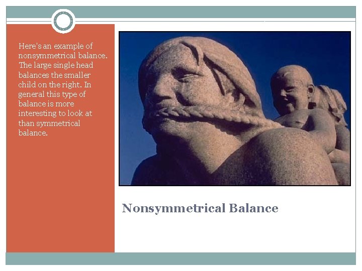 Composition Balance Achieving good balance is another one