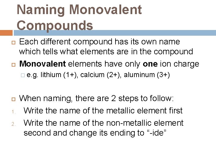 Chapter 8 Ionic Compounds Names and Formulas 8