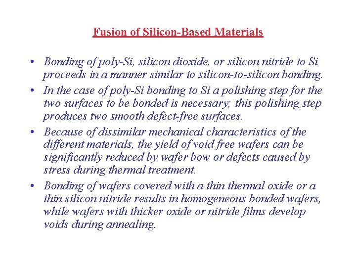 BONDING The construction of any complicated mechanical device