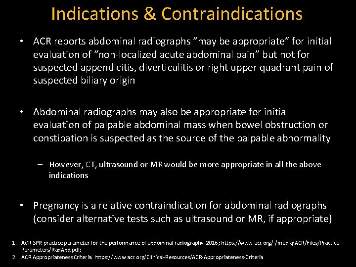 How to Approach Abdominal Radiographs in Adults A