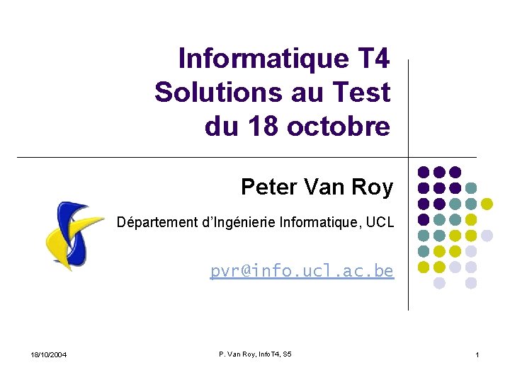 Informatique T 4 Solutions au Test du 18