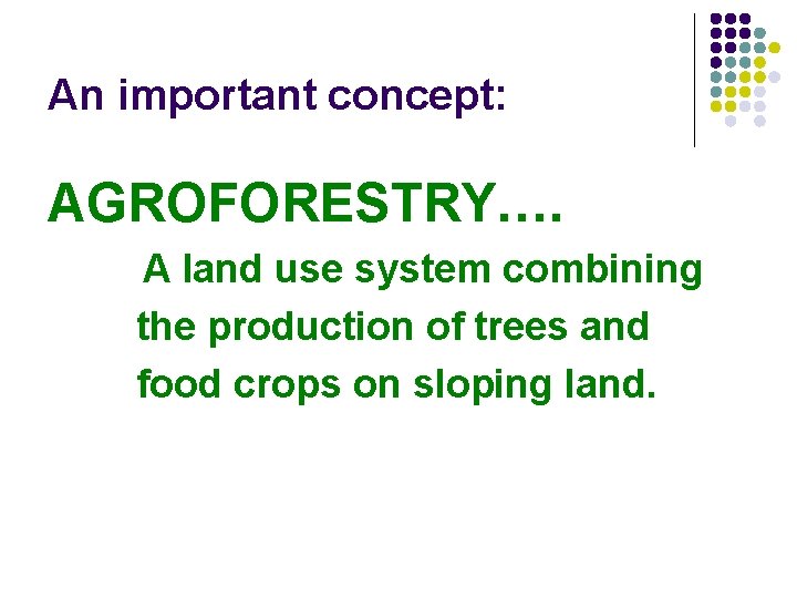 Agroforestry and Sustainable Vegetable Production in Southeast Asian