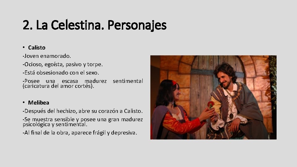 La Celestina 1 El nacimiento del teatro medieval