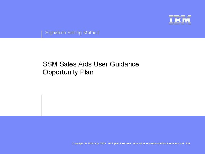 Signature Selling Method SSM Sales Aids User Guidance