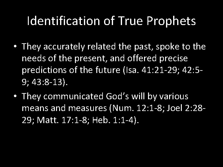 The Characteristics of True Prophets Biblical Definition of