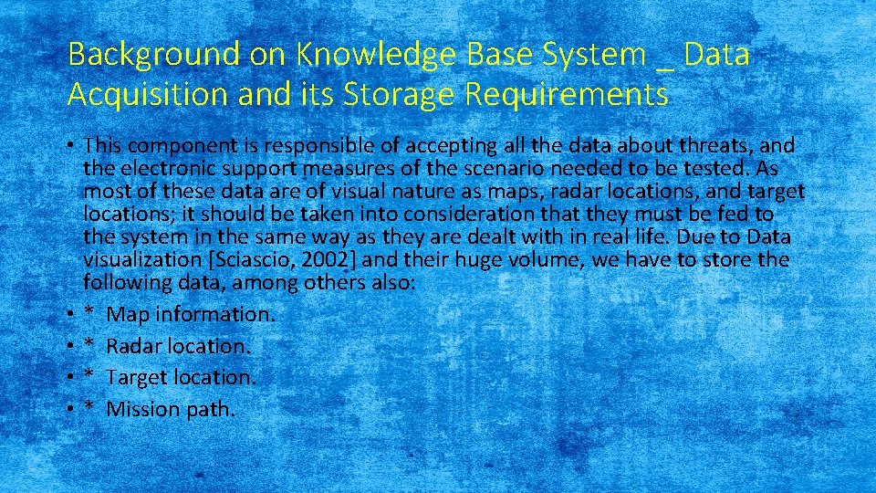 Background on Knowledge Base System Data Acquisition and