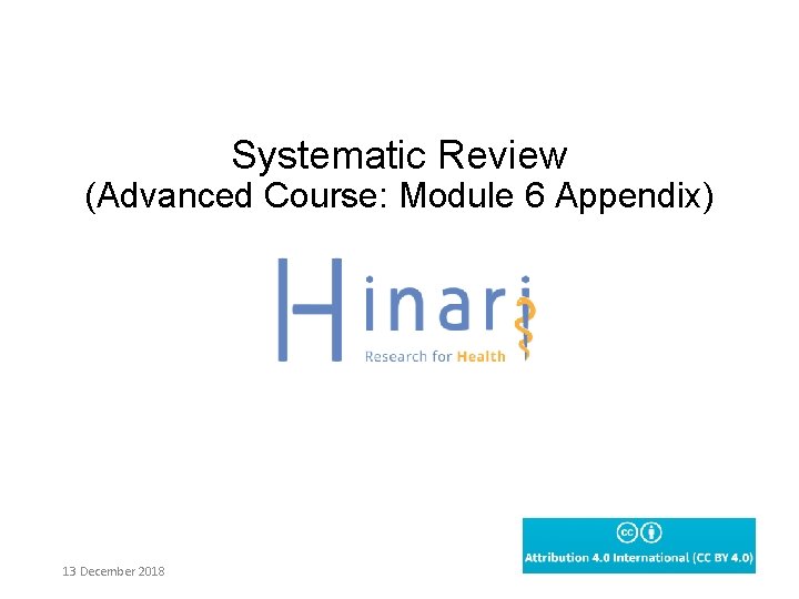 Systematic Review Advanced Course Module 6 Appendix 13