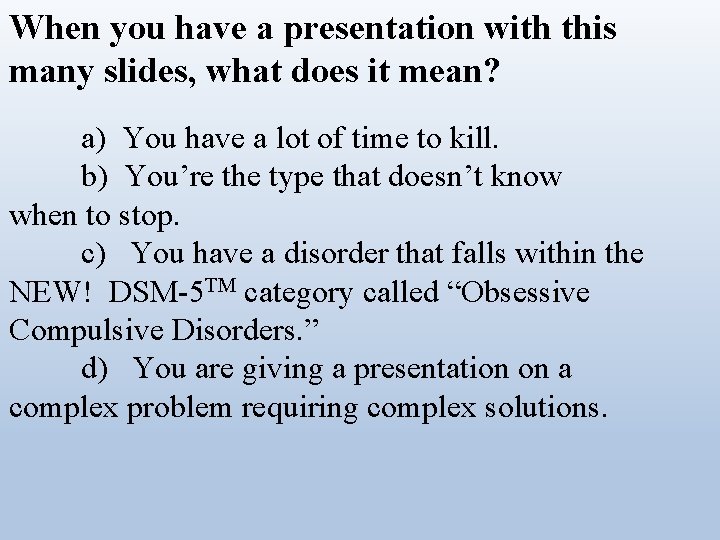 When you have a presentation with this many