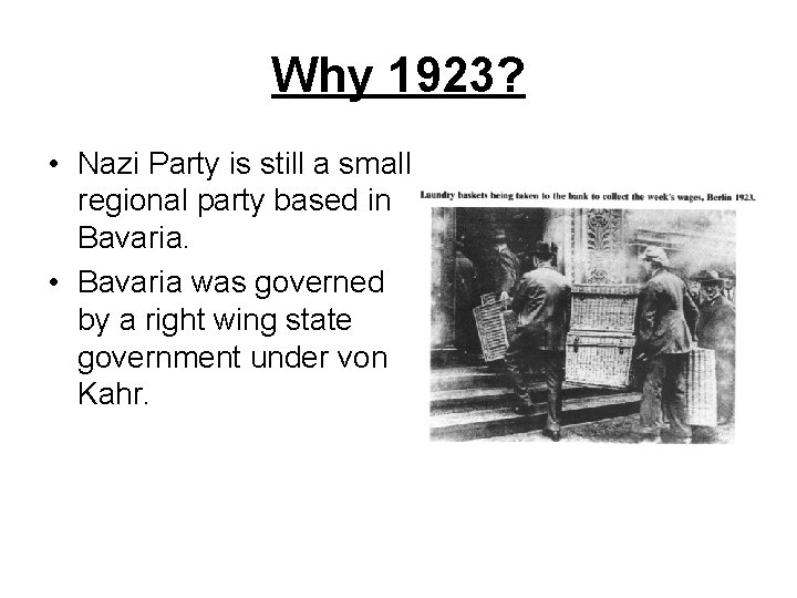 The Munich Putsch November 1923 Background Hitler joined