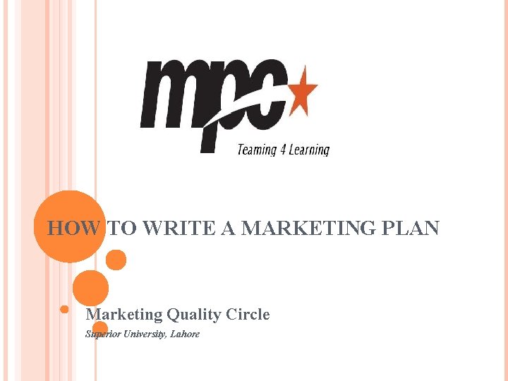 HOW TO WRITE A MARKETING PLAN Marketing Quality