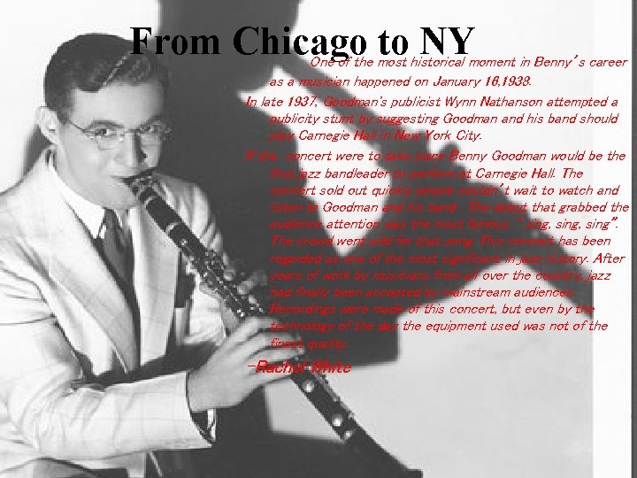 Benny Goodman By Rachel Alandra Bianca Alexandra Devin