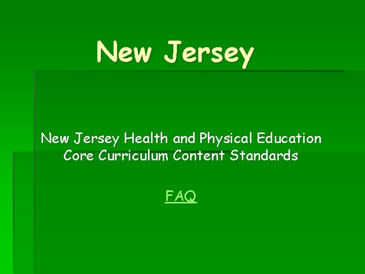 Standards New Jersey Health and Physical Education Core