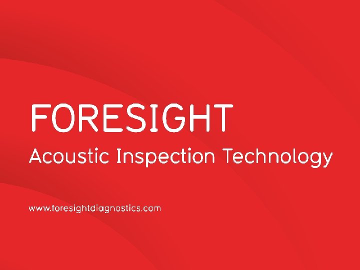 1 Introducing Acoustic Inspection Technology for Improving Network