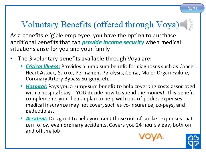 Voluntary Benefits Offered through Voya To proceed to