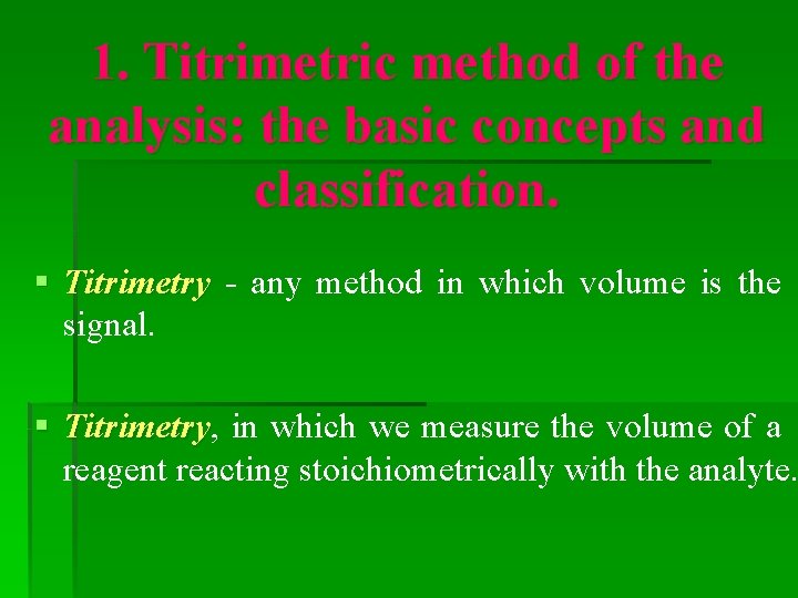 Lecture 6 Titrimetric analysis AcidBase titration Associate prof