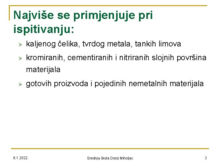 ISPITIVANJE TVRDOE PO VICKERSU Autor Drago Grgi Namjena