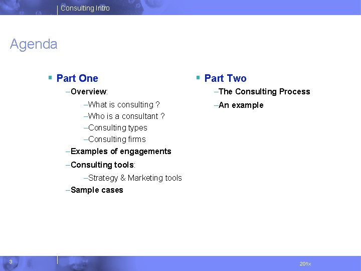 Introduction to Consulting an introduction to CONSULTING Antoine