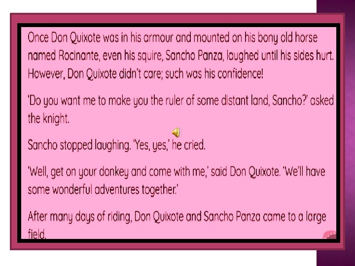 Lesson 1 The Man who Fought Windmills About