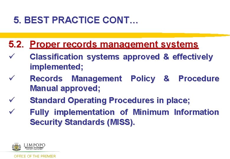 OFFICE OF THE PREMIER BEST PRACTICE ON GOOD