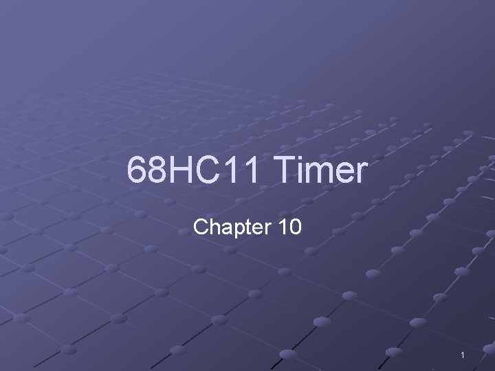 68 HC 11 Timer Chapter 10 1 68
