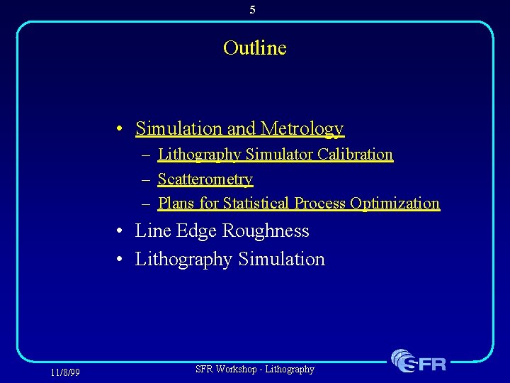1 Small Feature Reproducibility A Focus on Photolithography