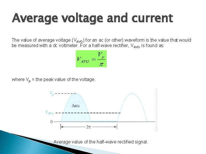 CHAPTER 2 DIODES APPLICATIONS DC Power Supply DC