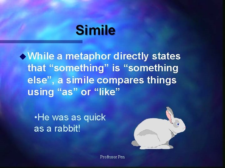 Brought to you by Professor Pen author of