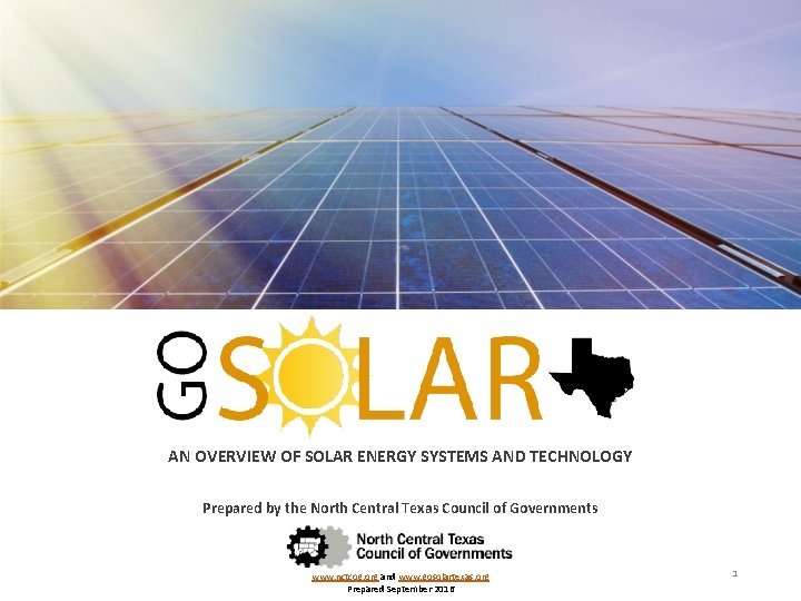AN OVERVIEW OF SOLAR ENERGY SYSTEMS AND TECHNOLOGY