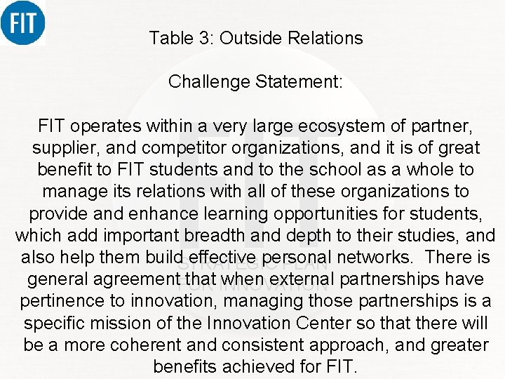 STRATEGIC PLAN FOR INNOVATION ROUNDTABLE CHALLENGE STATEMENTS Team