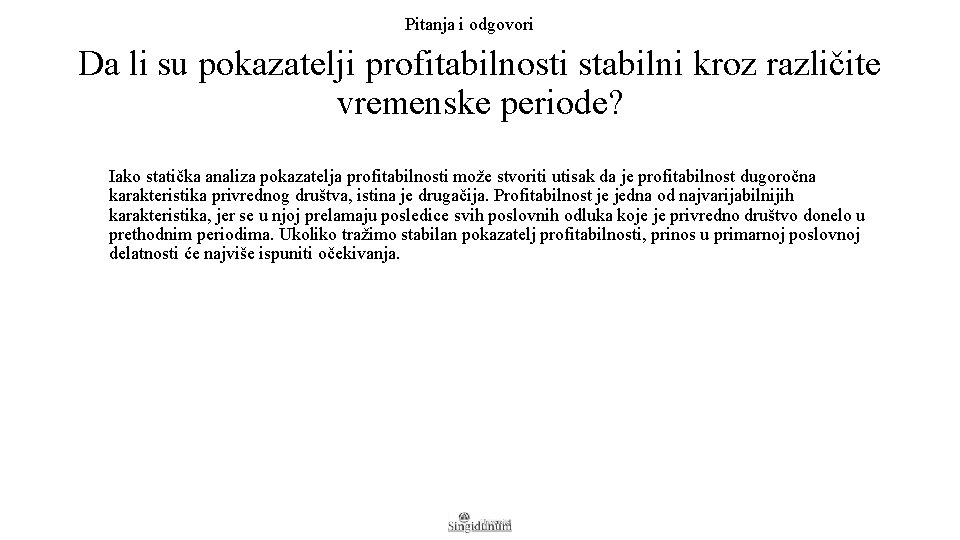 Stopa prinosa na imovinu Definicija pokazatelja kolinik poslovnog