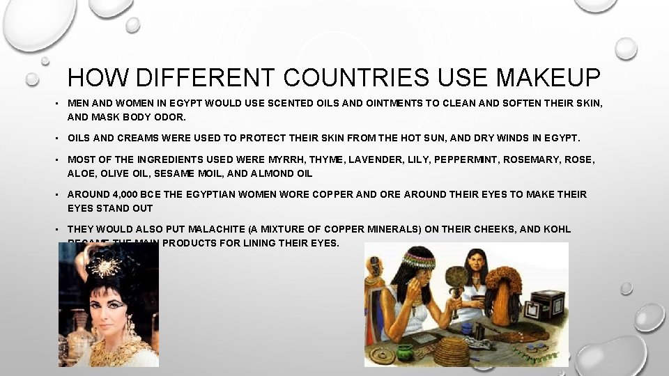 HISTORY OF COSMETICS BY ERICA FARFAN WHY WOMEN