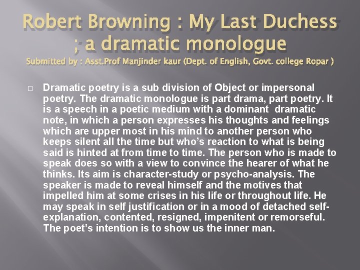 Robert Browning My Last Duchess a dramatic monologue