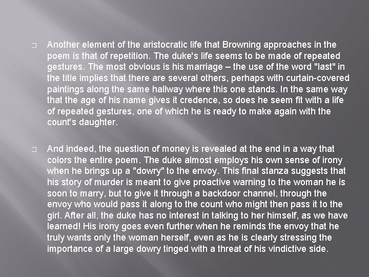 Robert Browning My Last Duchess a dramatic monologue