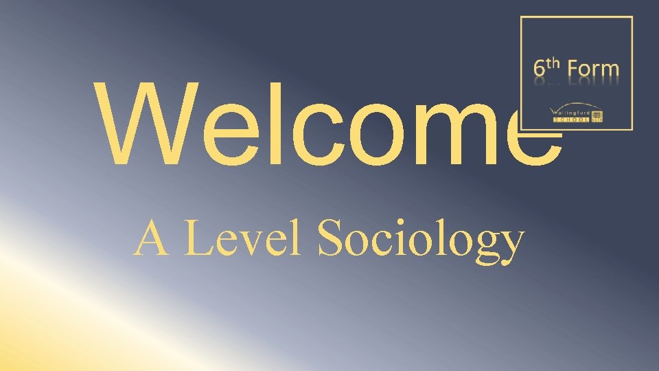 Welcome A Level Sociology Meet the team Mr