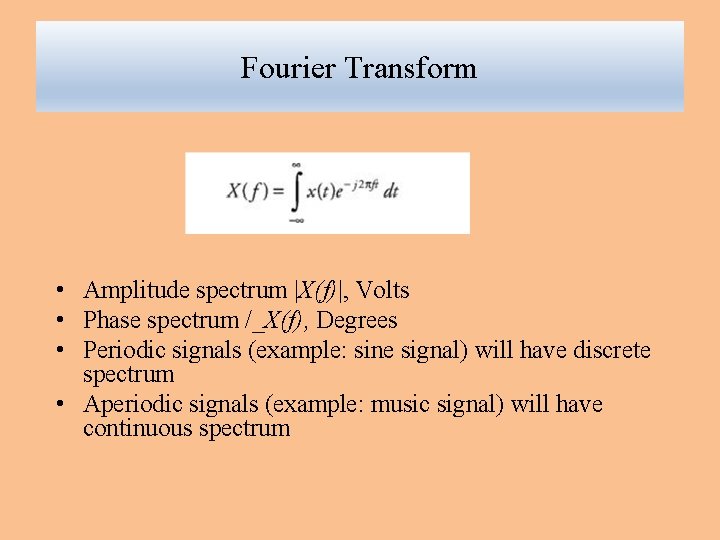 EEE 244 6 Fourier Transform FFT and Signal