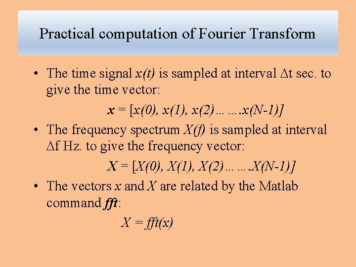 EEE 244 6 Fourier Transform FFT and Signal