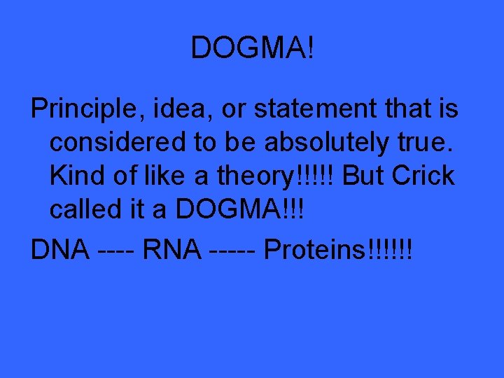 Introduction The Central Dogma of Molecular Biology Cell