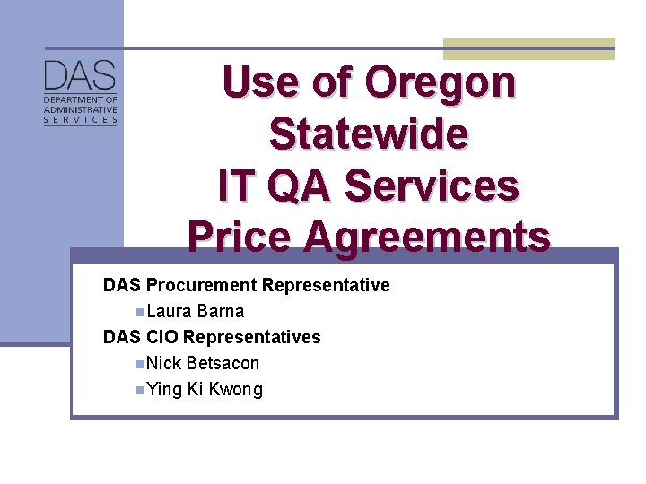 Use of Oregon Statewide IT QA Services Price