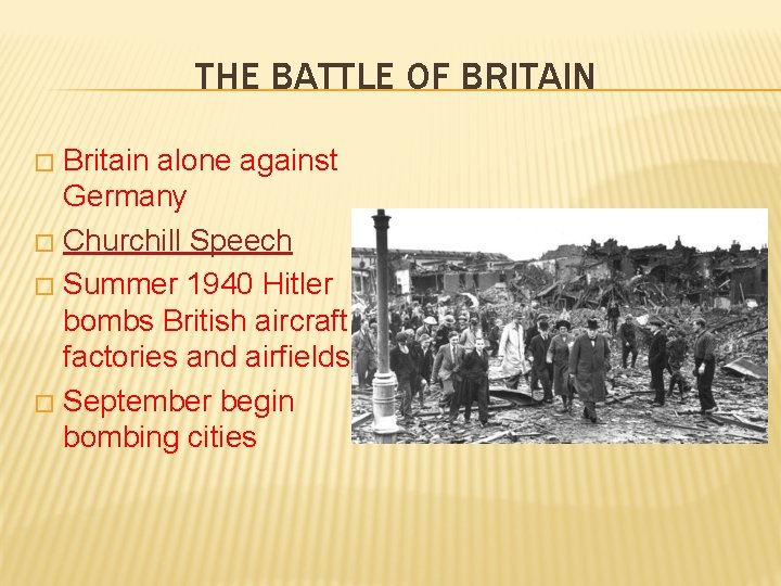 KEY QUESTIONS What was the blitzkrieg lesson was