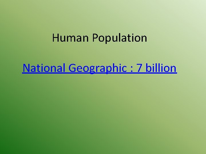 Human Population National Geographic 7 billion Popu Lations