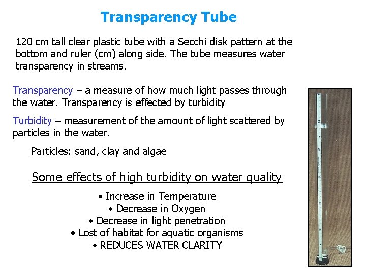 Transparency tube as a surrogate for turbidity suspended