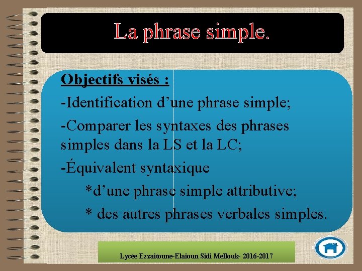 La phrase simple Objectifs viss Identification dune phrase