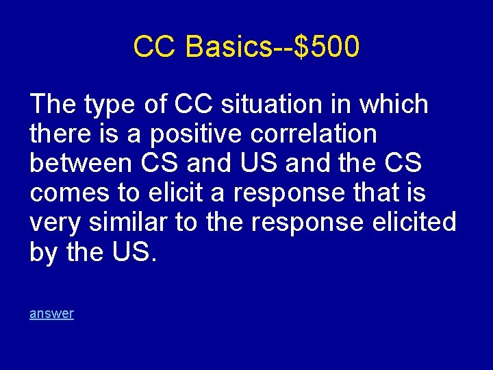 Learning Memory JEOPARDY JEOPARDY The Field CC Basics