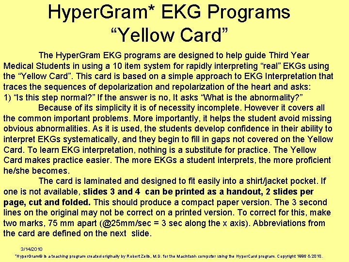 Hyper Gram EKG Programs Yellow Card The Hyper