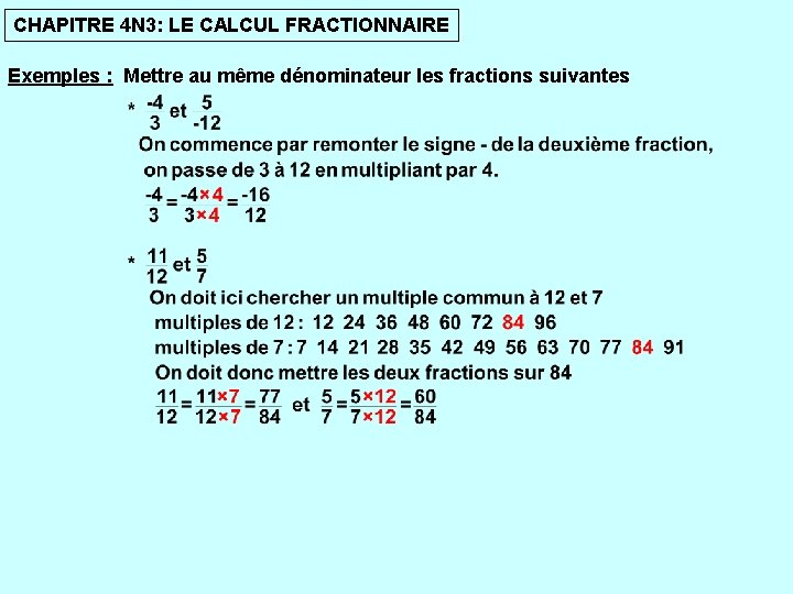 CHAPITRE 4 N 3 LE CALCUL FRACTIONNAIRE 1