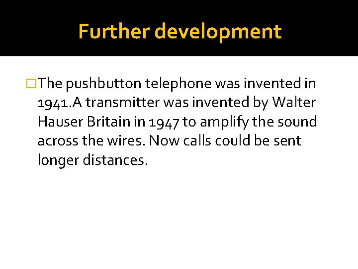 The Telephone Telephone History In 1876 Alexander Graham