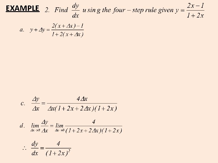 THE DERIVATIVE AND DIFFERENTIATION OF ALGEBRAIC FUNCTIONS OBJECTIVES