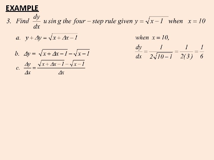 THE DERIVATIVE AND DIFFERENTIATION OF ALGEBRAIC FUNCTIONS OBJECTIVES