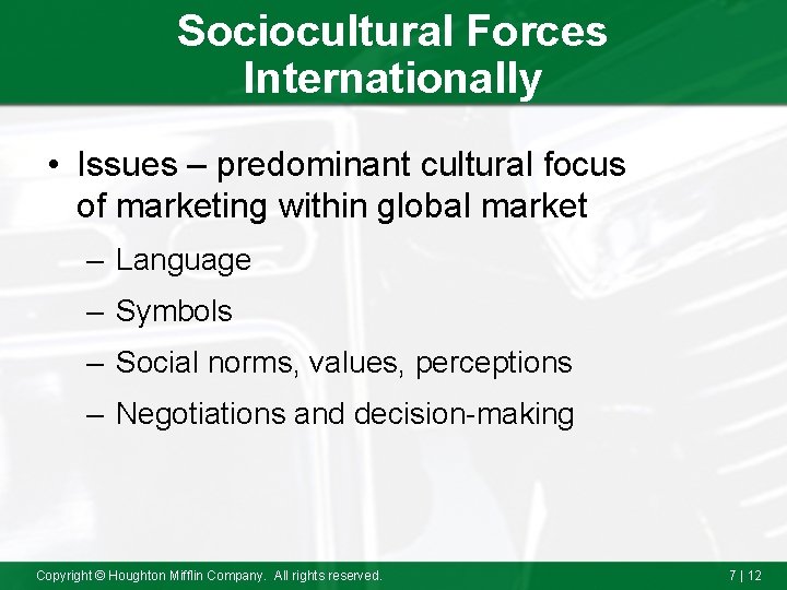 Chapter 7 Reaching Global Markets Objectives Understand global