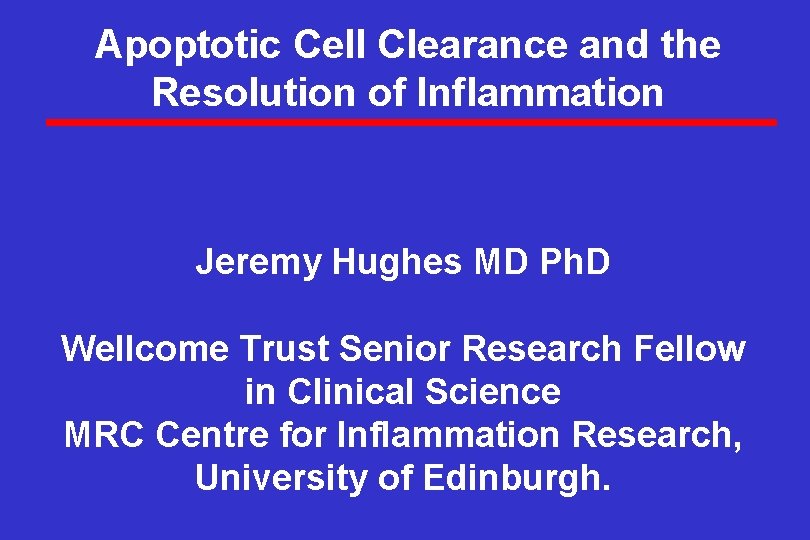 Apoptotic Cell Clearance and the Resolution of Inflammation